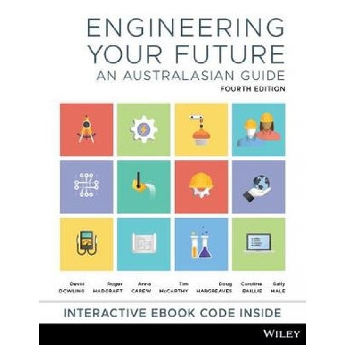 John Wiley & Sons Engineering Your Future 4E: An Australasian Guide - School Locker