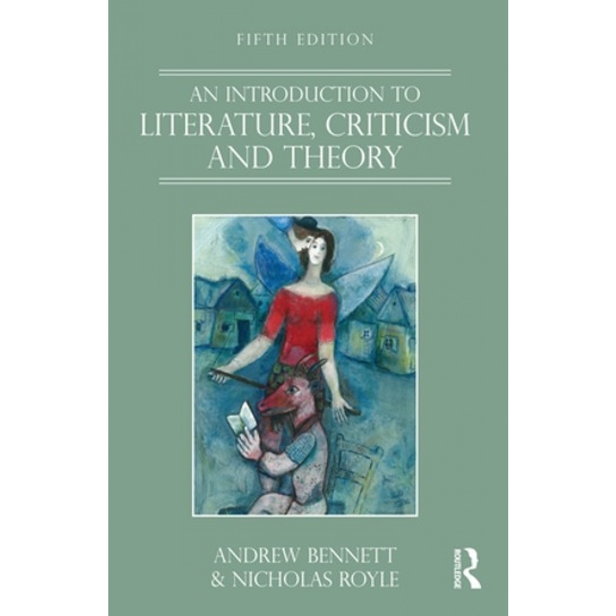 An Introduction to Literature, Criticism and Theory - EBOOK - School Locker