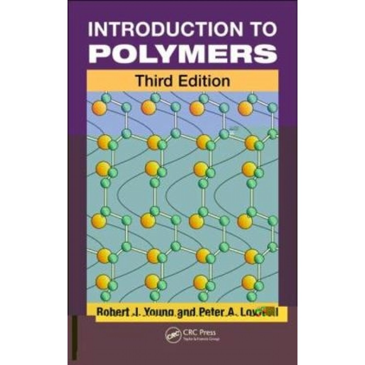 Introduction to Polymers 3E - EBOOK - School Locker