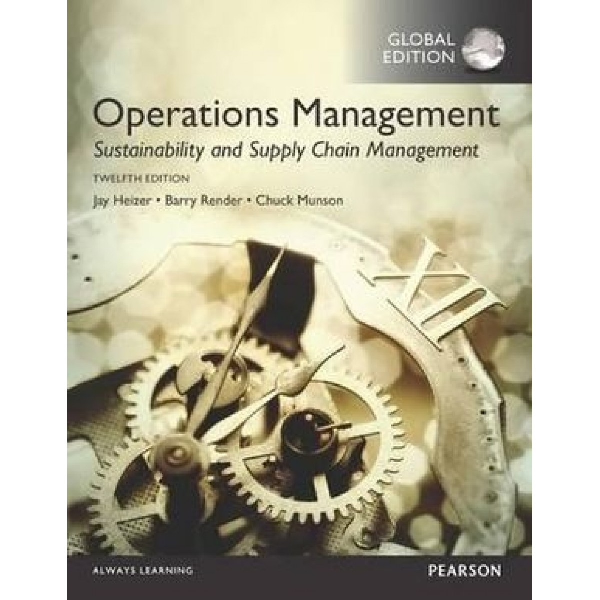 Pearson Education Operations Management: Sustainability and Supply ...