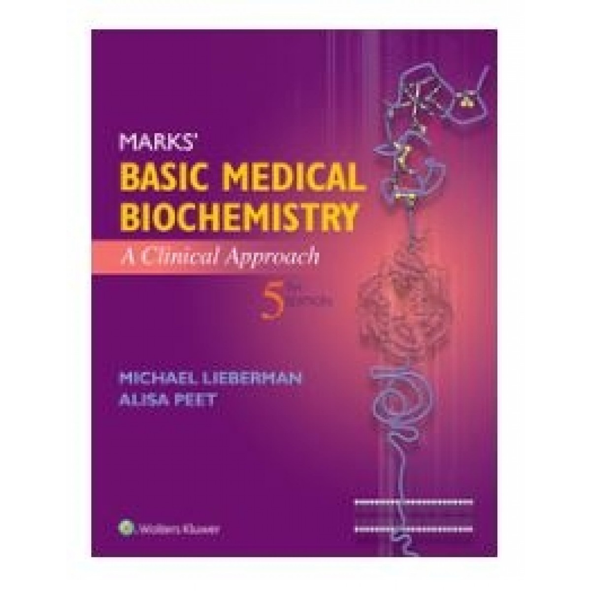 Wolters Kluwer Health ebook Marks' Basic Medical Biochemistry - School ...