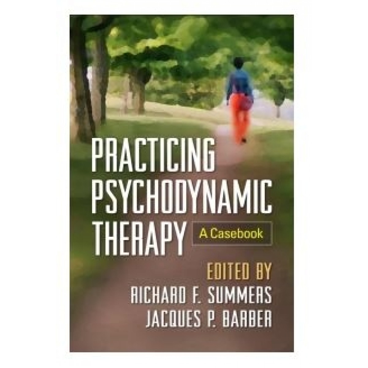 The Guilford Press ebook Practicing Psychodynamic Therapy - School Locker