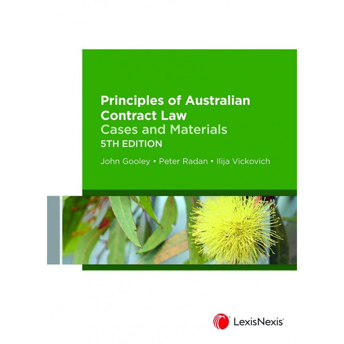 Lexis Nexis Australia Principles of Australian Contract Law Cases and Materials 5E - School Locker