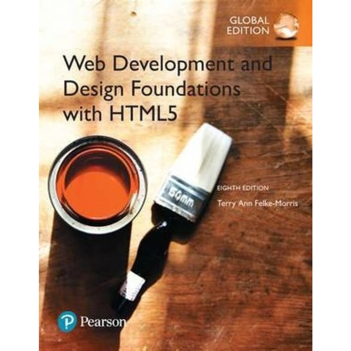 Pearson Education Web Development and Design Foundations with HTML5 ...