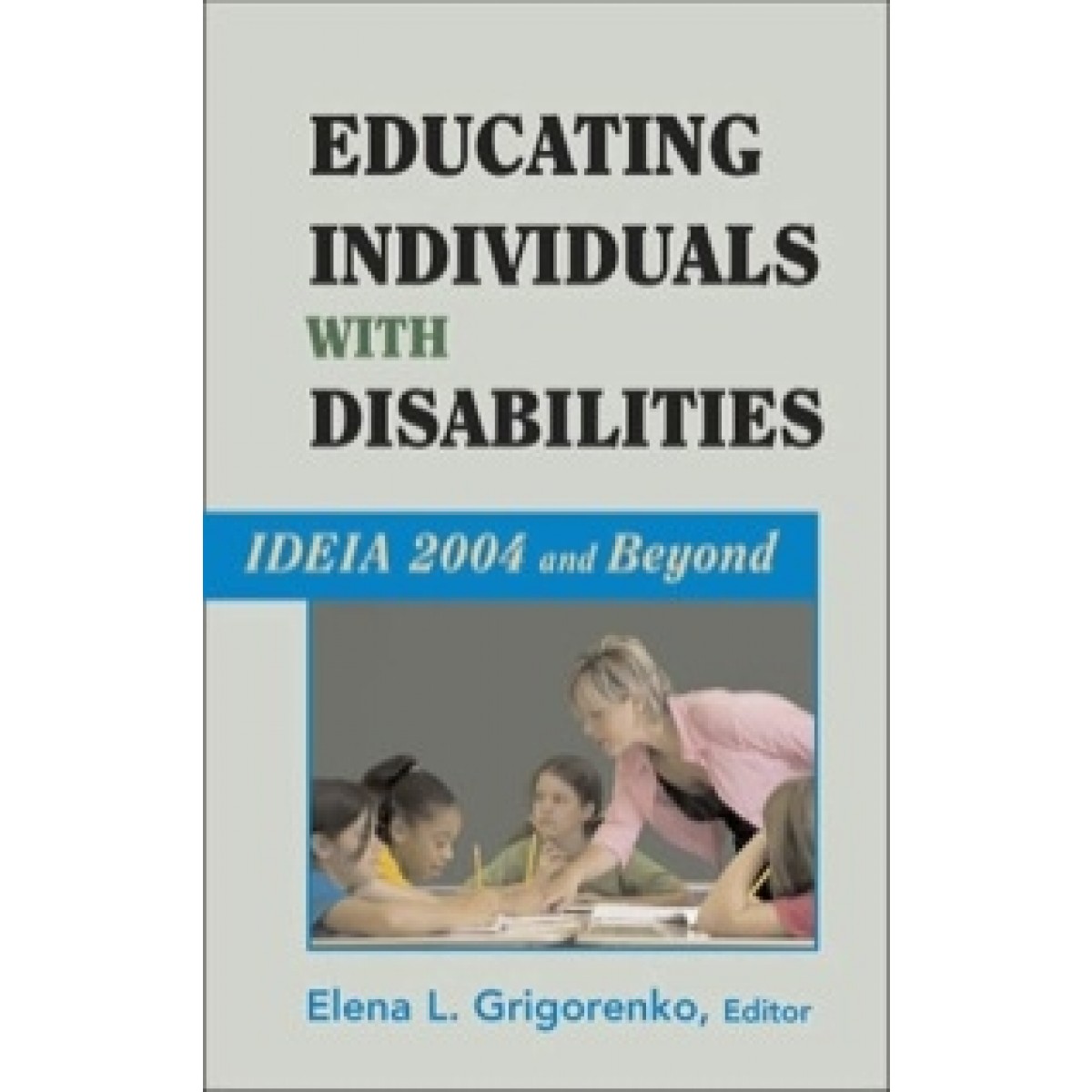 Educating Individuals with Disabilities - EBOOK - School Locker