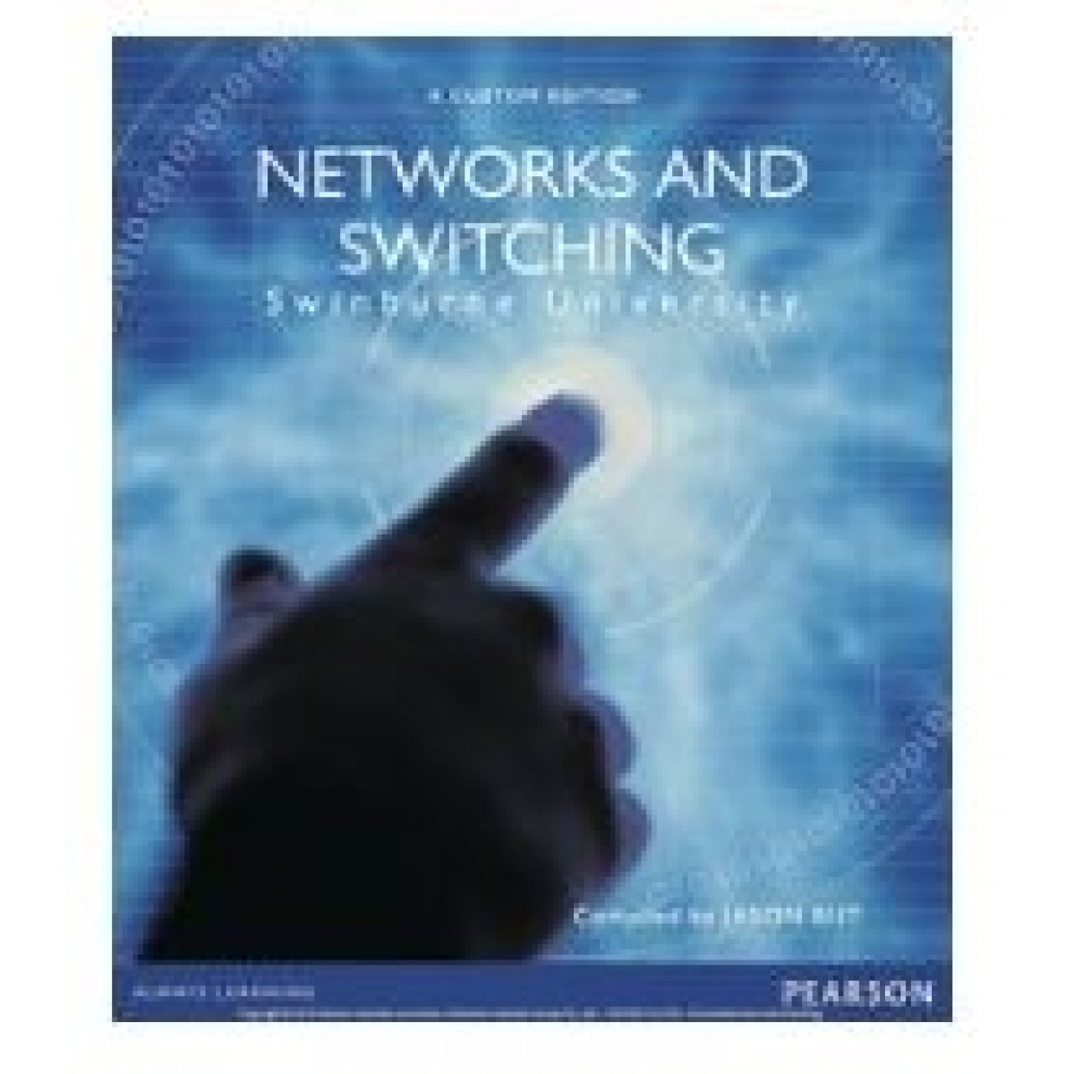 Pearson Australia ebook Networks and Switching (Custom Edition eBook ...