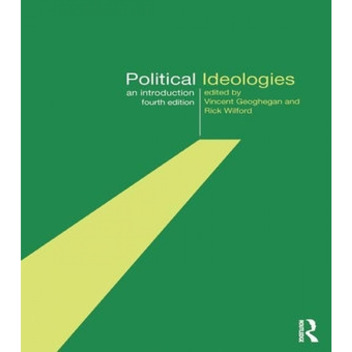 Routledge ebook Political Ideologies 4E:An Introduction - School Locker