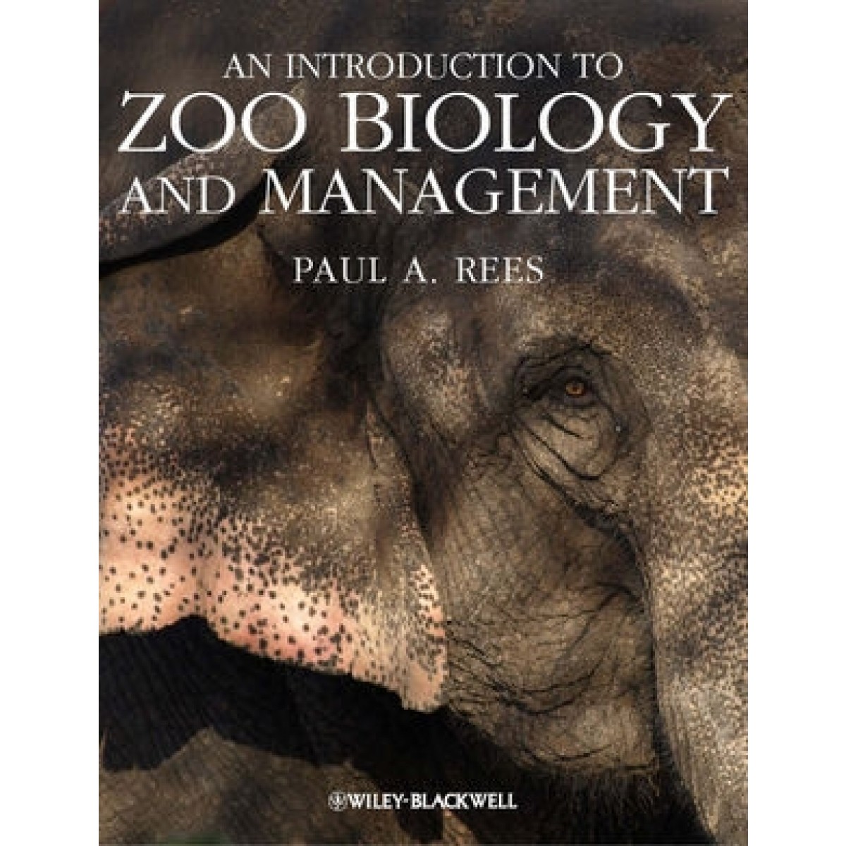 An Introduction to Zoo Biology and Management - School Locker
