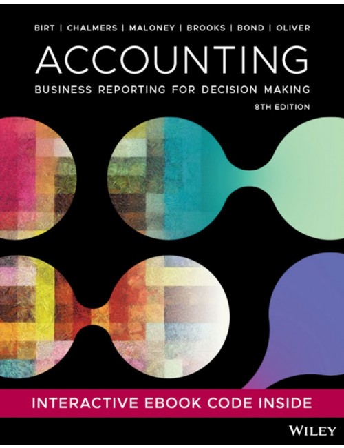 Wiley Accounting 8E: Business Reporting for Decision Making - School Locker