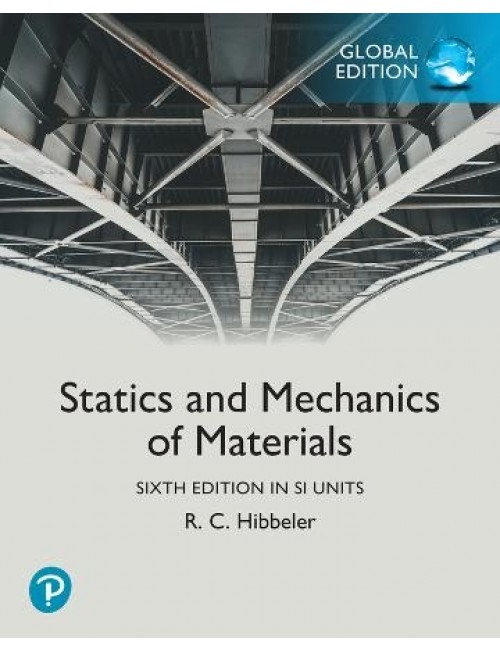 Pearson Education Statics and Mechanics of Materials 6E SI Units - School Locker