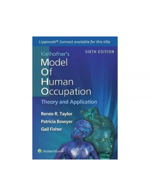Lippincott Williams & Wilkins USA Kielhofner's Model of Human ...