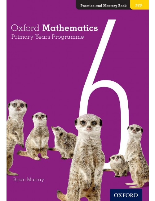 Oxford University Press ANZ Oxford Mathematics PYP Practice and Mastery ...