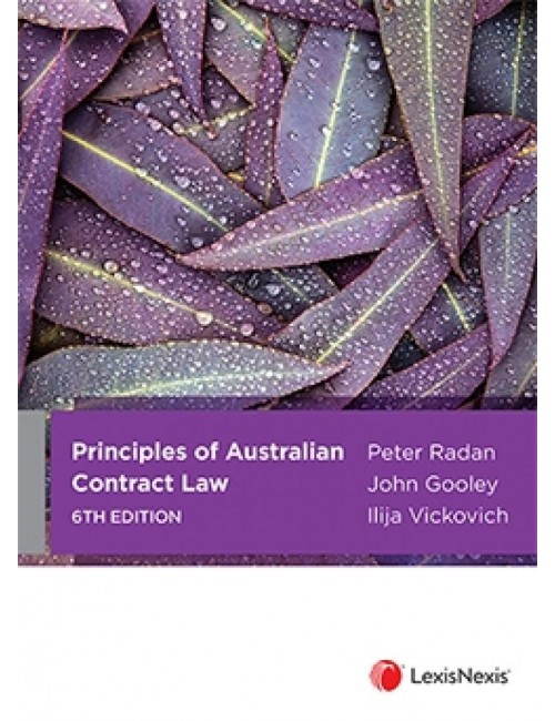 LexisNexis Australia Principles of Australian Contract Law 6E - School ...