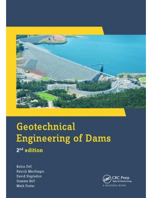 Taylor & Francis Geotechnical Engineering of Dams - School Locker