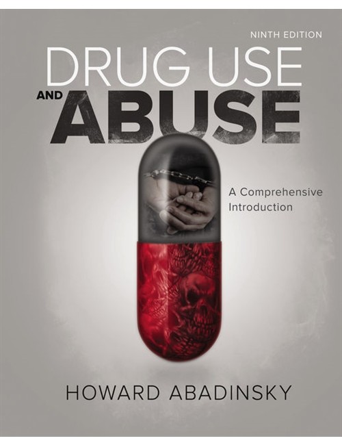 Cengage Learning Drug Use and Abuse : A Comprehensive Introduction ...