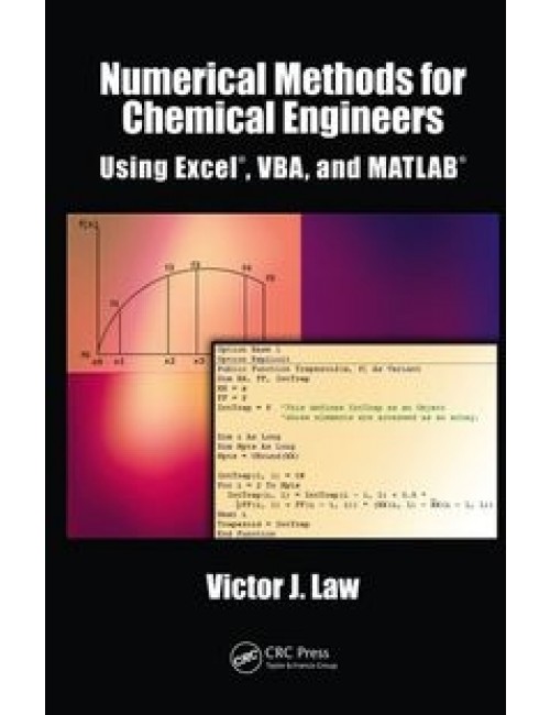 Numerical Methods For Chemical Engineers Using Excel Vba And Matlab Ebook School Locker