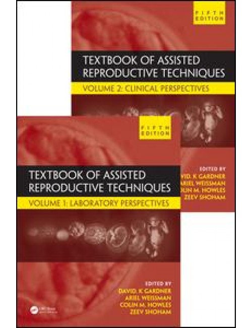 CRC Press Textbook of Assisted Reproductive Techniques: Two Volume Set ...