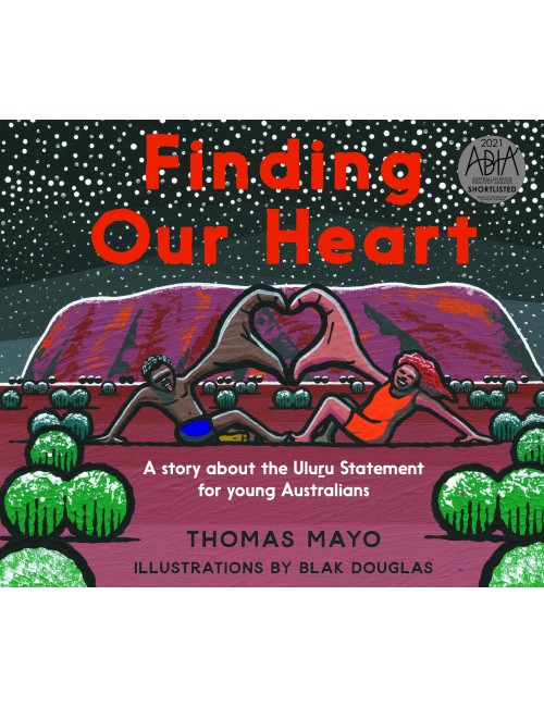 Hardie Grant Explore Finding Our Heart: A Story about the Uluru ...