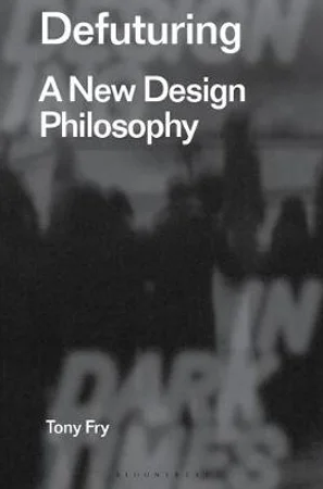 ebook Defuturing: A New Design Philosophy - School Locker